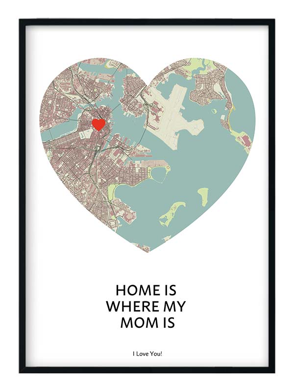 Home Is Where My Mom Is Map - Gift for Mom - Positive Prints