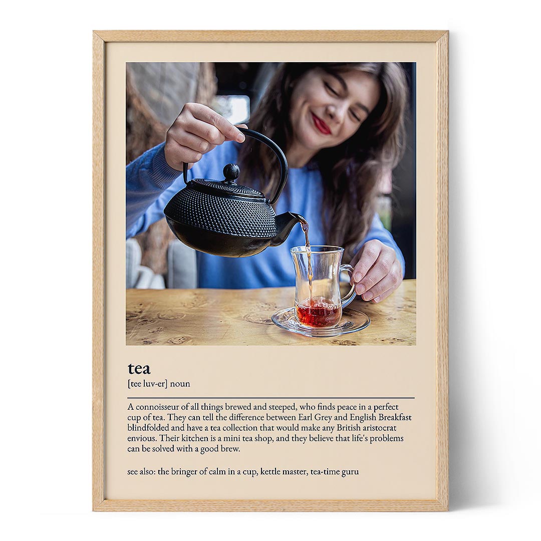 Tea Lover Definition Poster - Positive Prints